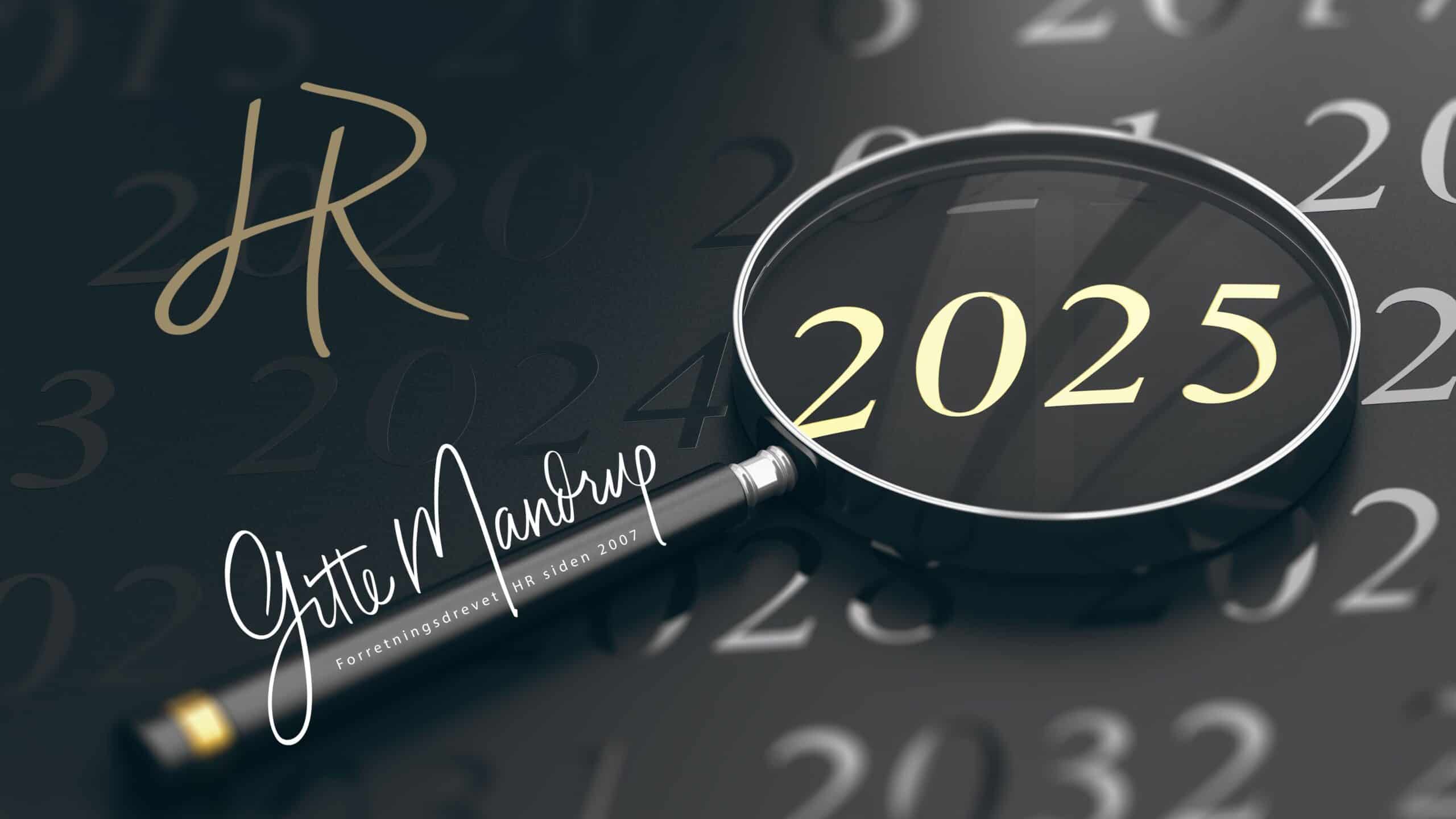2025 HR Strategi – tips og tjekliste til en Forretningsdrevet HR Plan