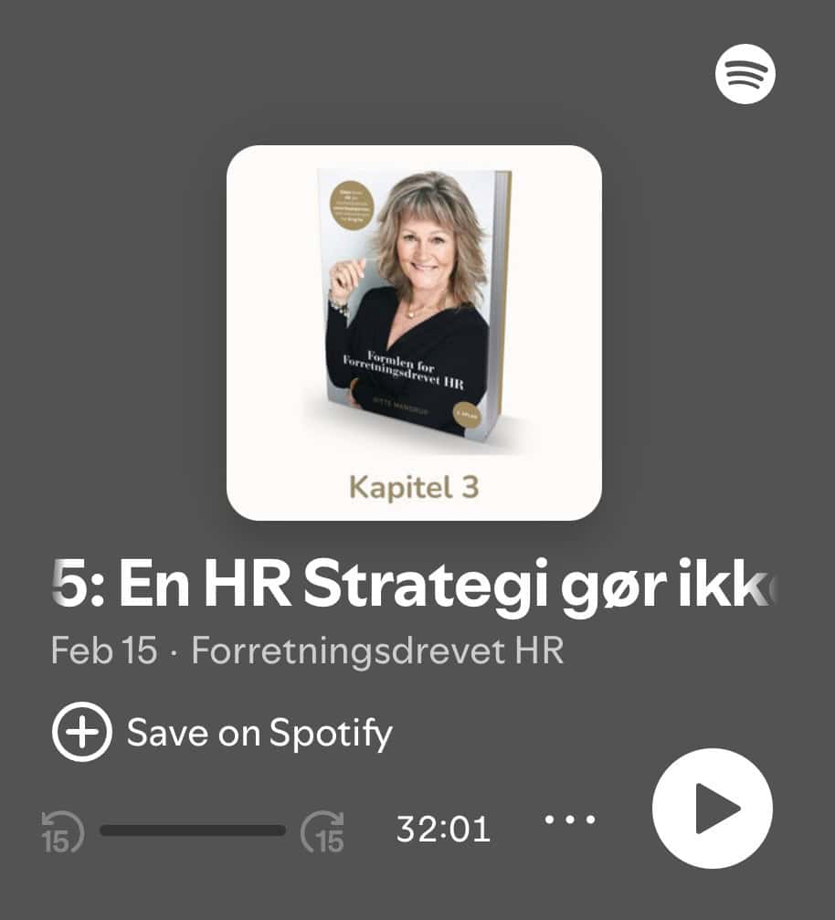 HR Podcast🎧5: En HR Strategi gør ikke HR strategisk